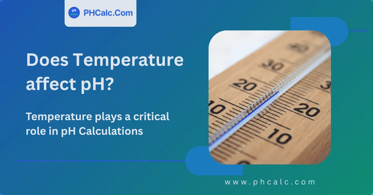 Does Temperature Affect pH? Find Out How Temperature Impacts pH Levels ...